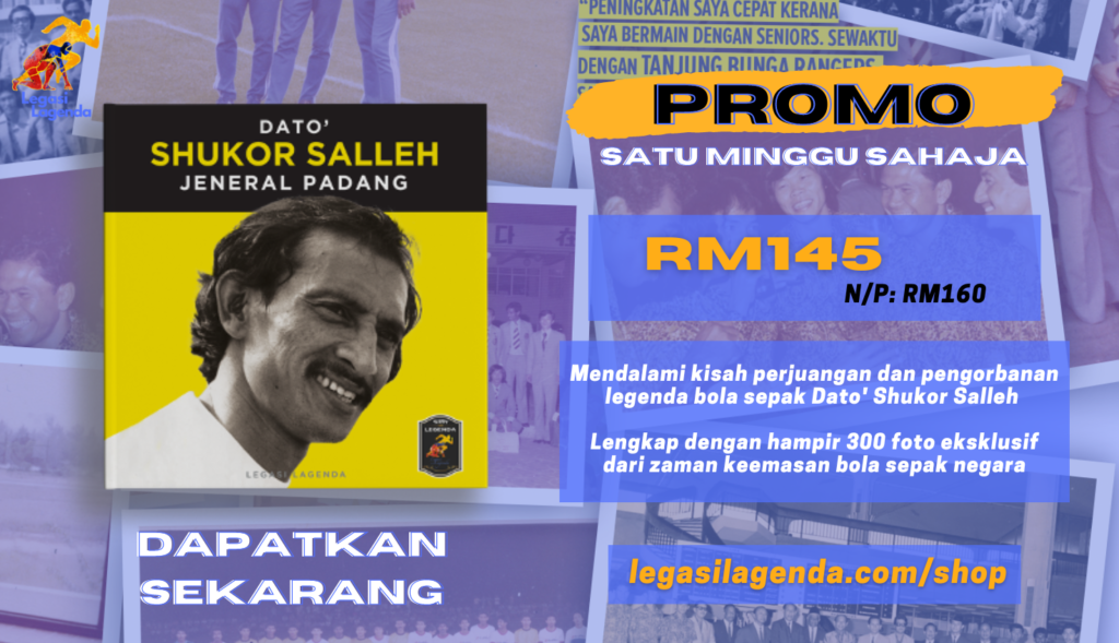 Dato’ Shukor Salleh – Jeneral Padang [PROMO] – Legasi Lagenda