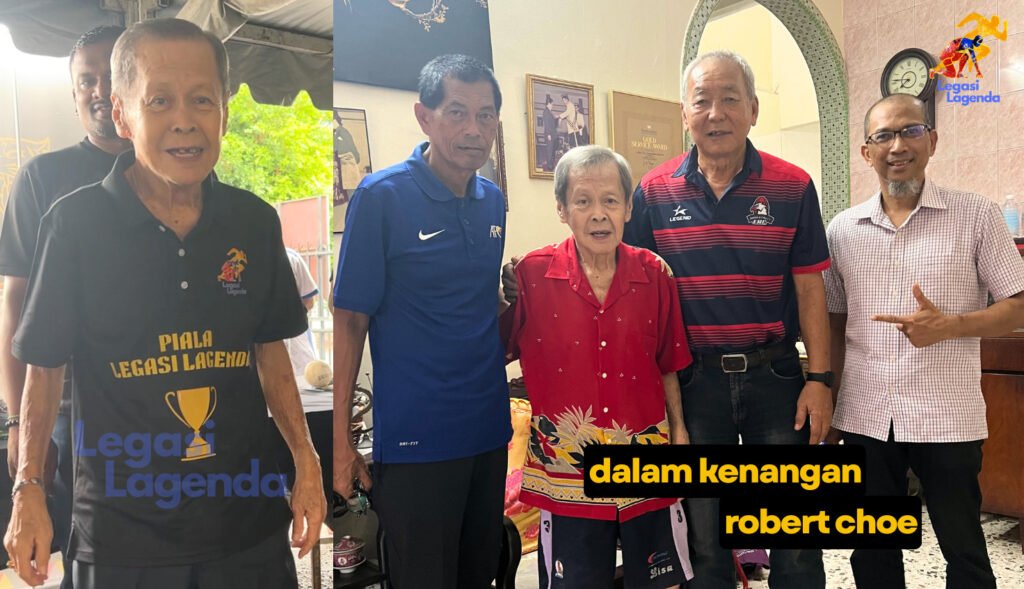 Dalam Kenangan – Robert Choe – Legasi Lagenda